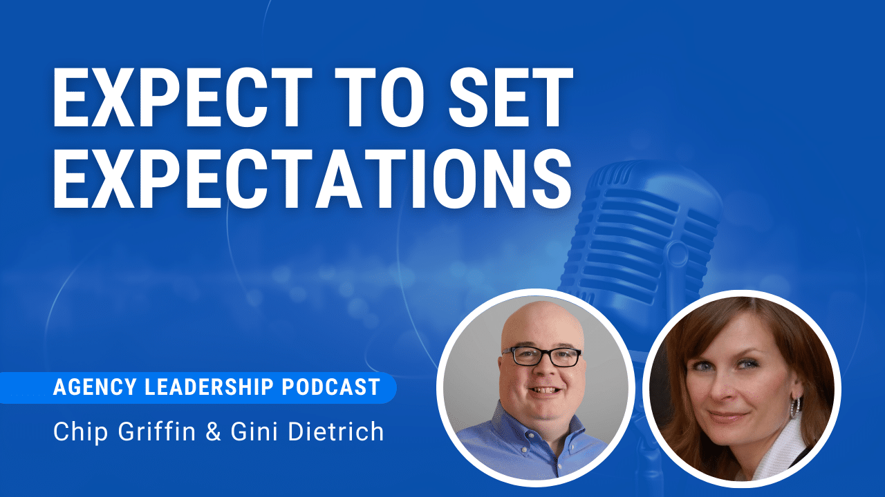 Setting expectations for agency clients